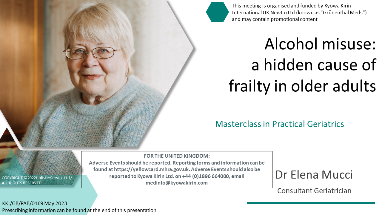 Dr Elena Mucci - Alcohol misuse: A Hidden Cause of Frailty in Older Adults